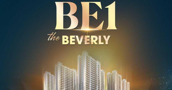 Toà BE1 The Beverly chính thức ra mắt, đem đến những siêu phẩm căn hộ ...