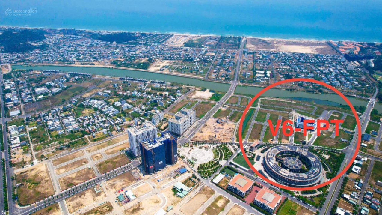 FPT Đà Nẵng - lõi trung tâm V6 FPT - vị trí đẹp nhất phân khu