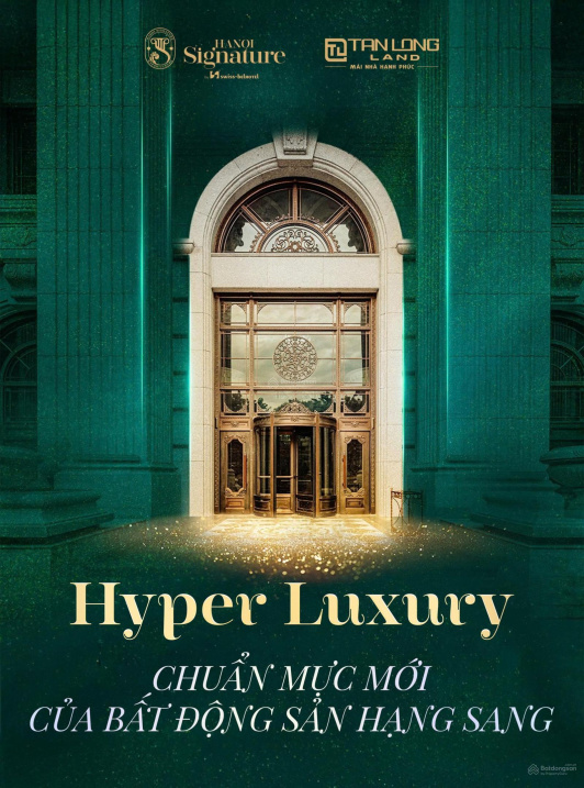 Hanoi Signature biểu tượng sống hyper - luxury tại trái tim Cầu Giấy